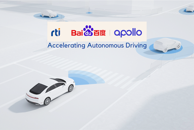 RTI Now Part of Baidu Apollo Ecosystem - Inside Unmanned Systems