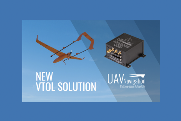 UAV Navigation launches VTOL controller - Inside Unmanned Systems